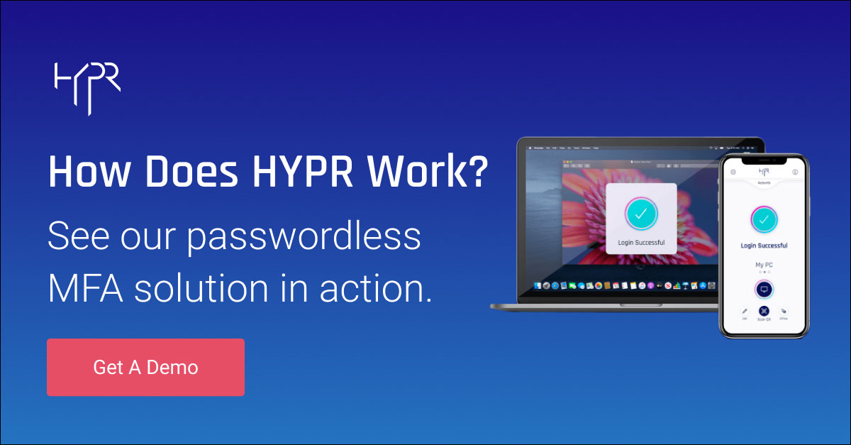 Demo HYPR's Passwordless MFA Solution | HYPR