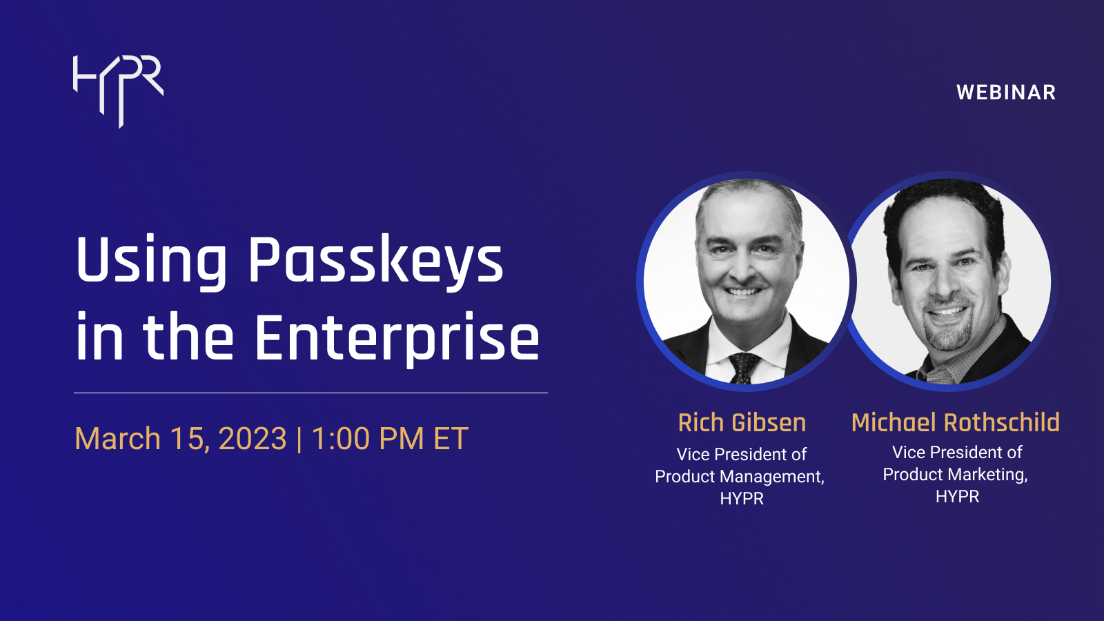 Webinar: Using Passkeys in the Enterprise (Everything You Need to Know) Webinar: Using Passkeys in the Enterprise (Everything You Need to Know)